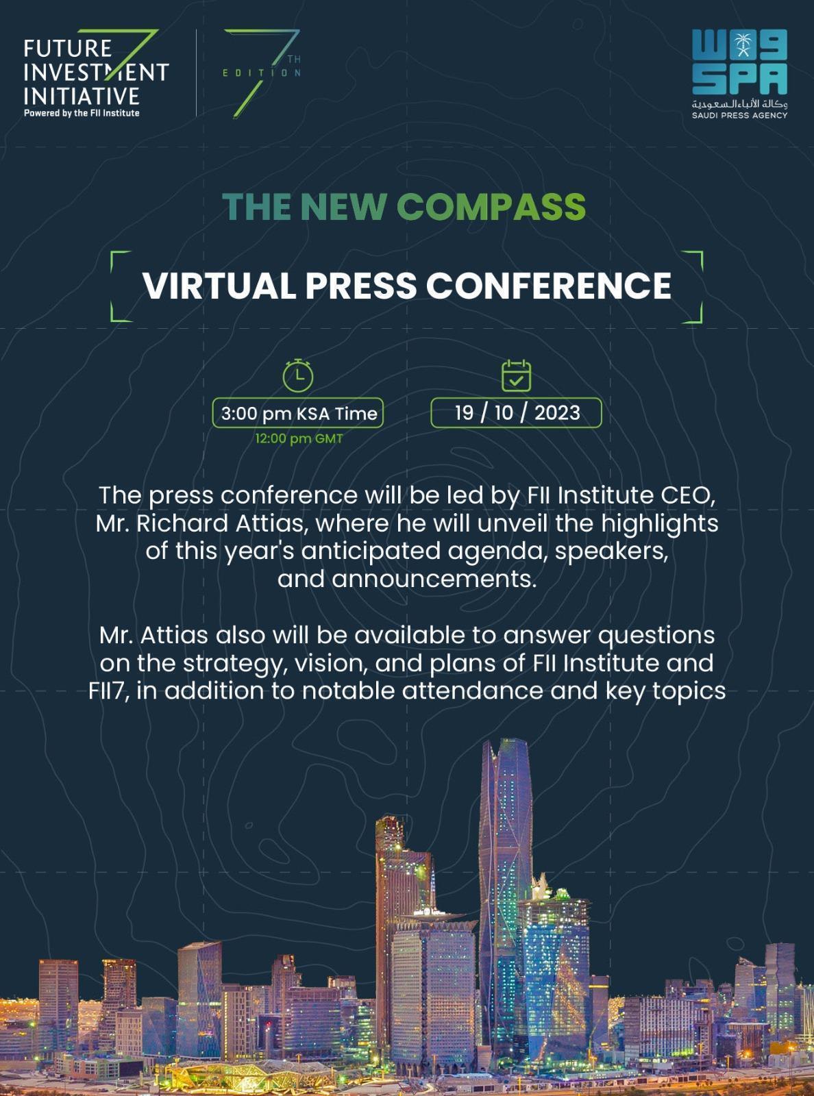 FII Institute Holds Virtual Press Conference for FII7 on Thursday