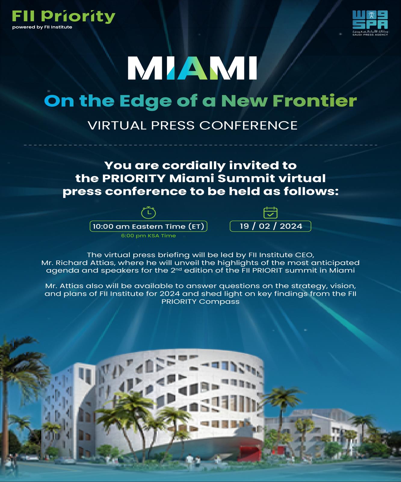 FII Institute to Hold Virtual Press Conference for FII PRIORITY Miami ...